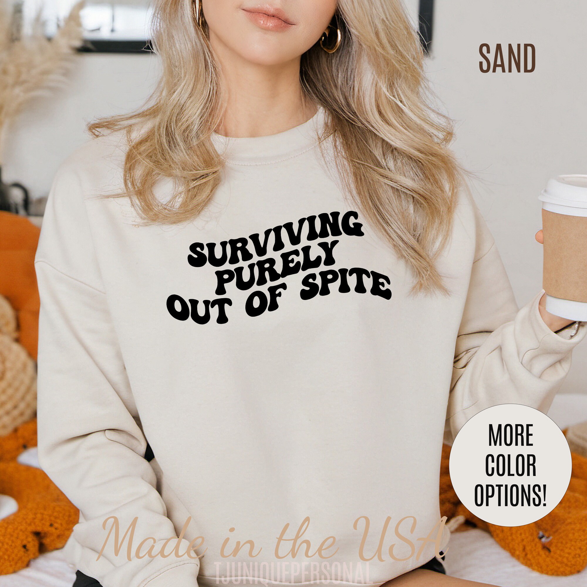 Surviving Purely Out of Spite Sweatshirt, Mental Health, Cancer ...