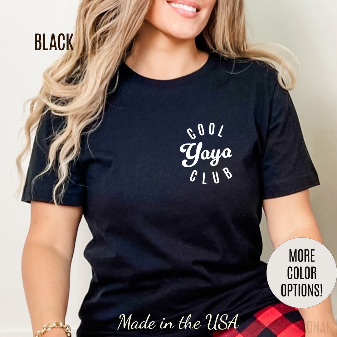 Cool Yaya Club Shirt, Pregnancy Announcement Shirt for Yaya, Cool Yaya ...