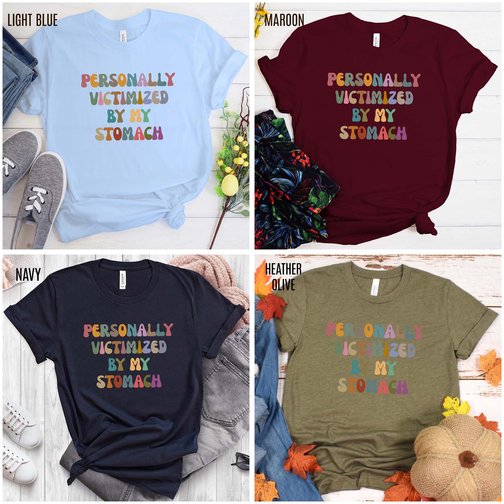 Personally Victimized by My Stomach Shirt, Funny Shirt for Women, Gift ...