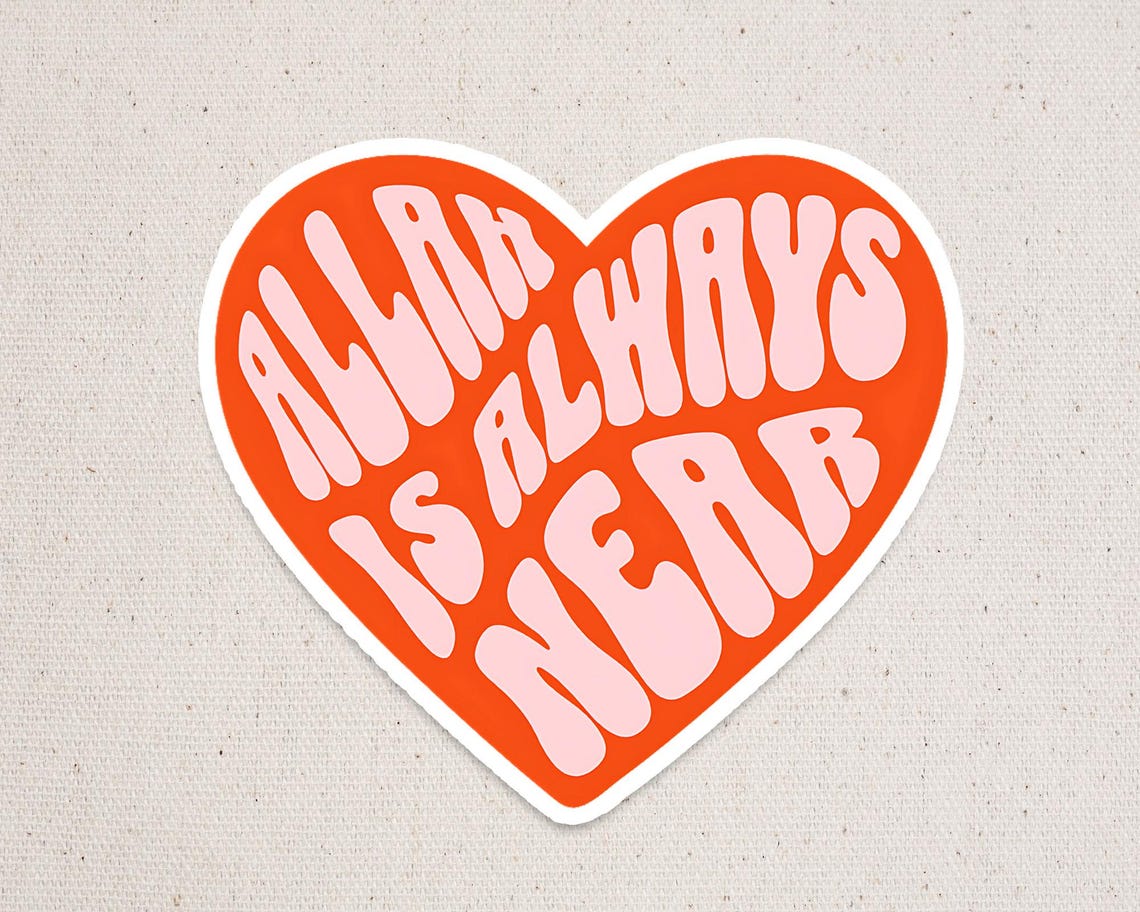 Heart Allah is Always Near Vinyl Sticker Muslim Islamic Vinyl ...