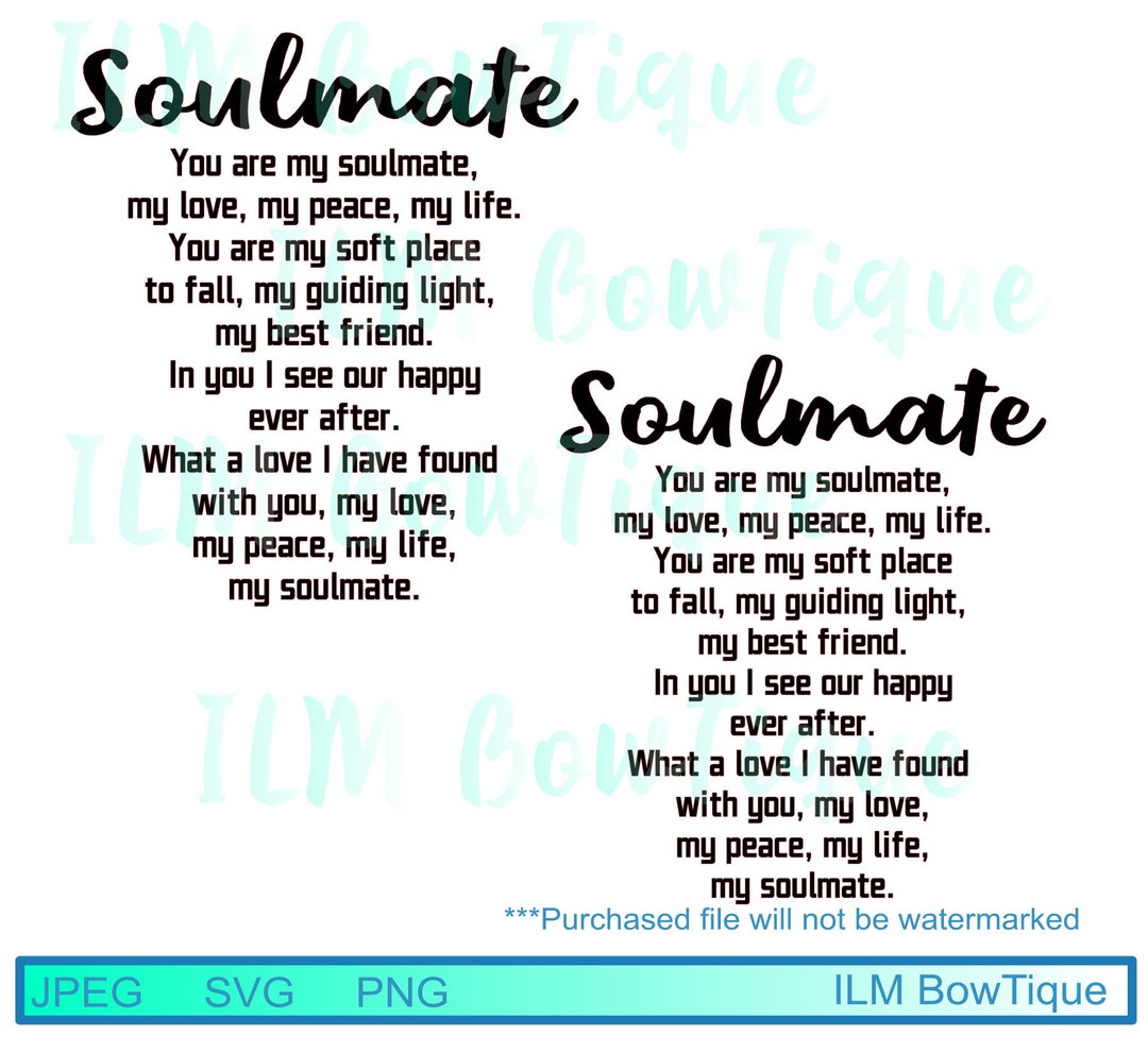 Soulmate Quote SVG PNG JPEG File for Cricut and Silhouette - Etsy
