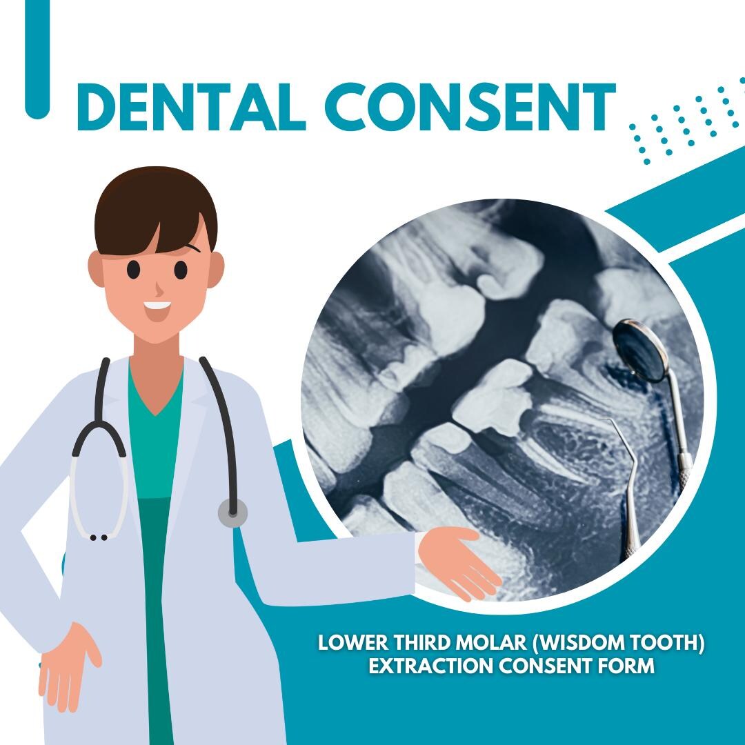 Lower Third Molar Extraction Consent Form - Printable, Editable & Ready ...