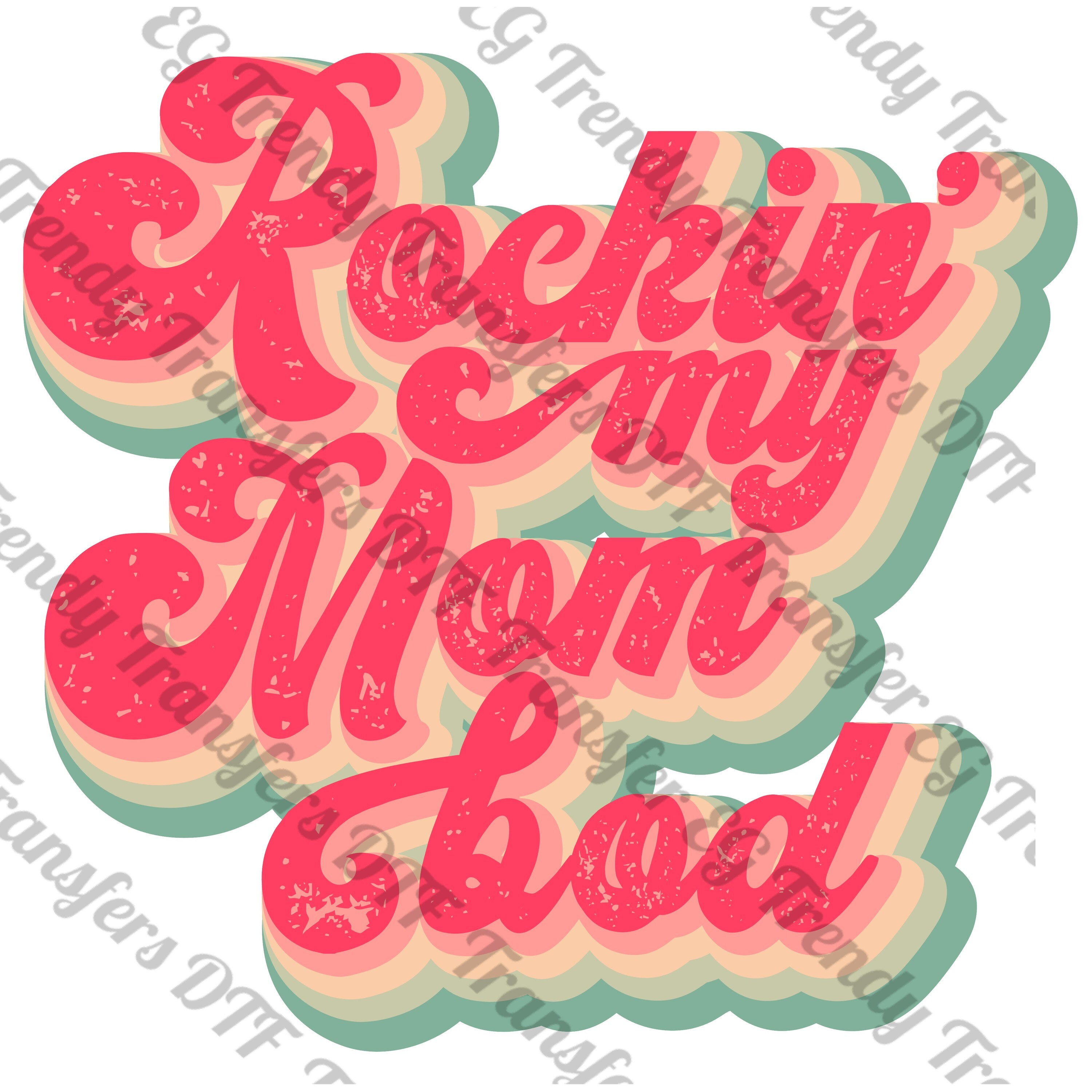 Rockin My Mom Bod Transfer Rts Transfer Dtf Transfer Direct Etsy
