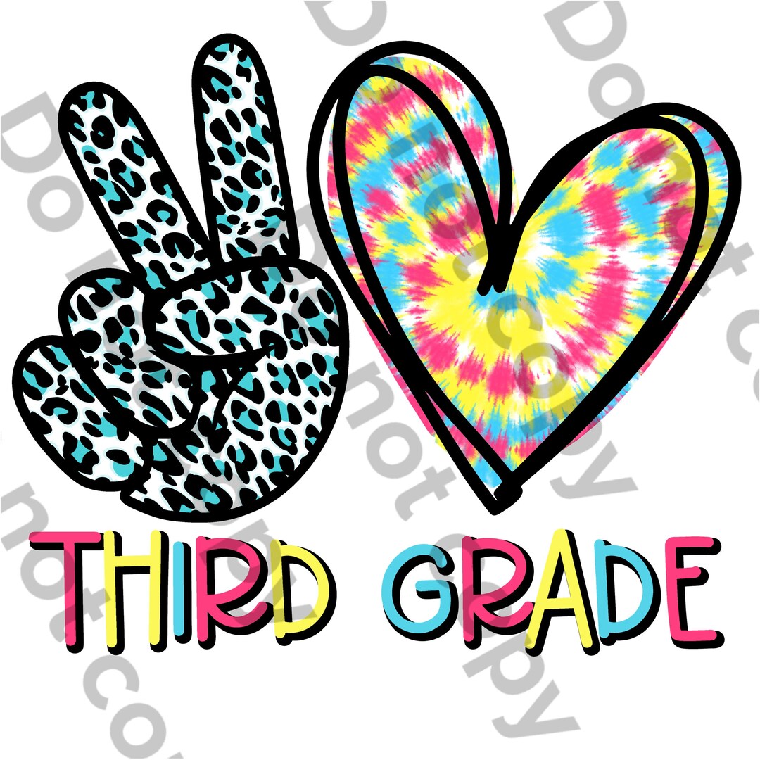 Peace Love and Third Grade Transfer, Back to School Transfer, Dtf Print ...