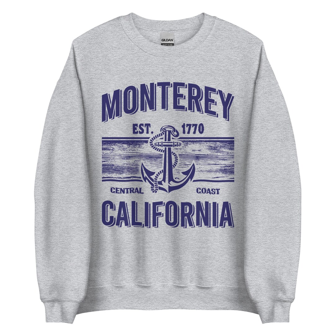 Monterey Bay California Vintage Anchor Unisex Sweatshirt Cannery Row ...