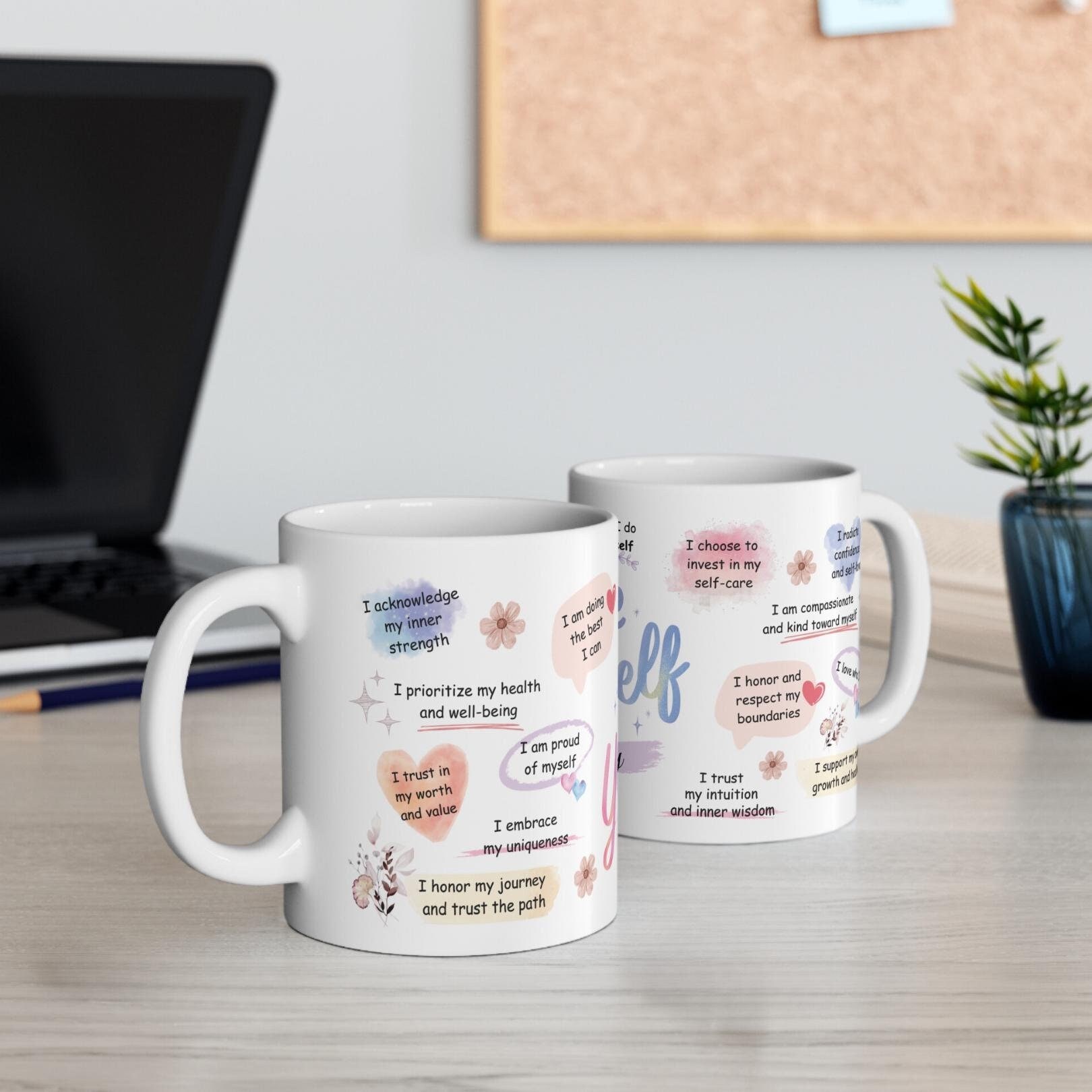 Custom Name Self-love Mug Self-care Gift Positive Affirmation Drinkware ...