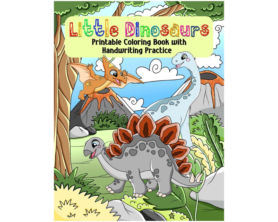 Little Dinosaurs -printable Coloring Book With Handwriting Practice - Etsy