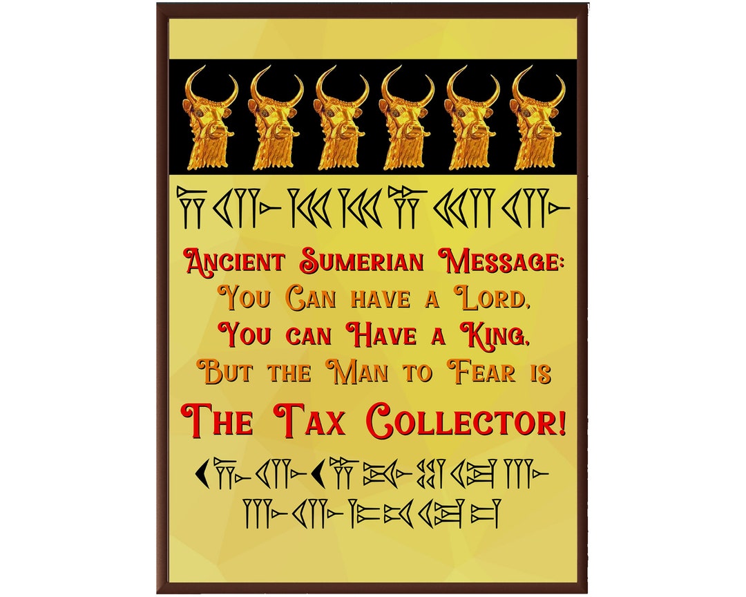 Wall Art Sumerian Quote Poster, Ancient Anti-tax Message - Etsy