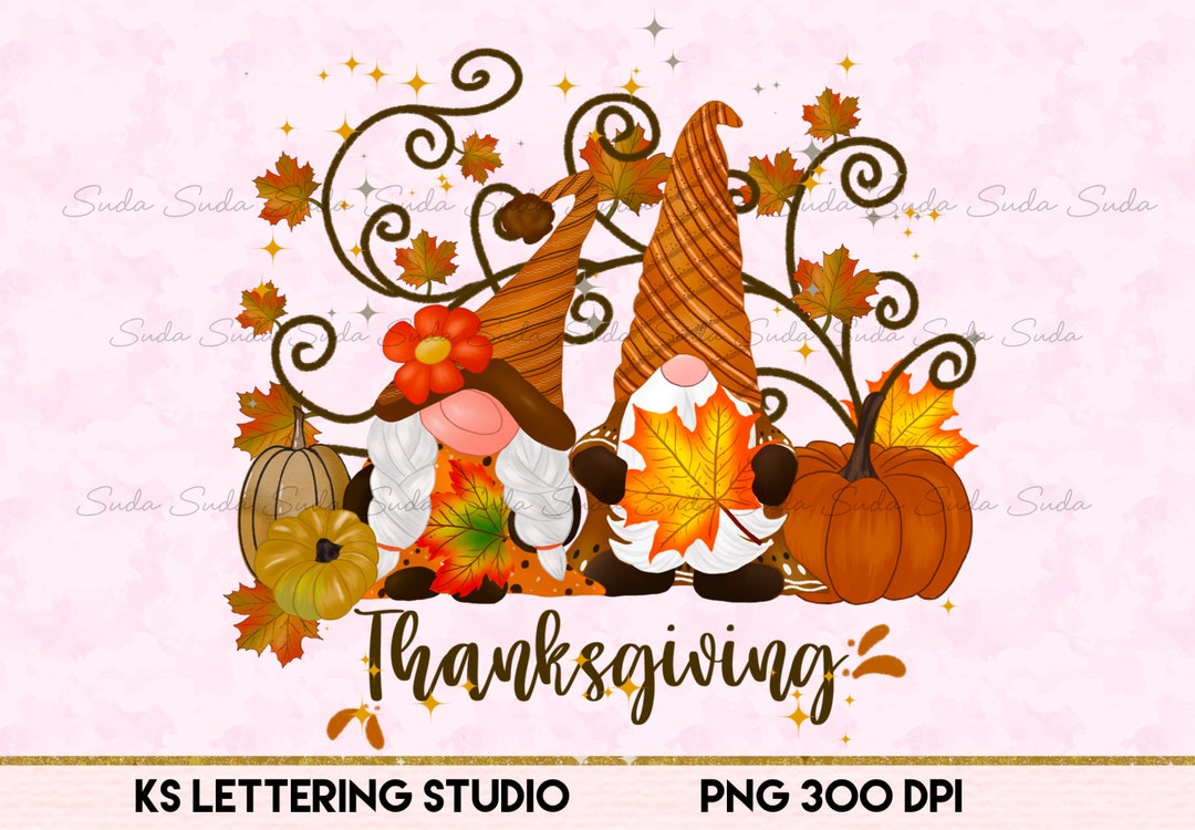 Fall Gnomes Thanksgiving Sublimation Design,autumn Gnome PNG ...