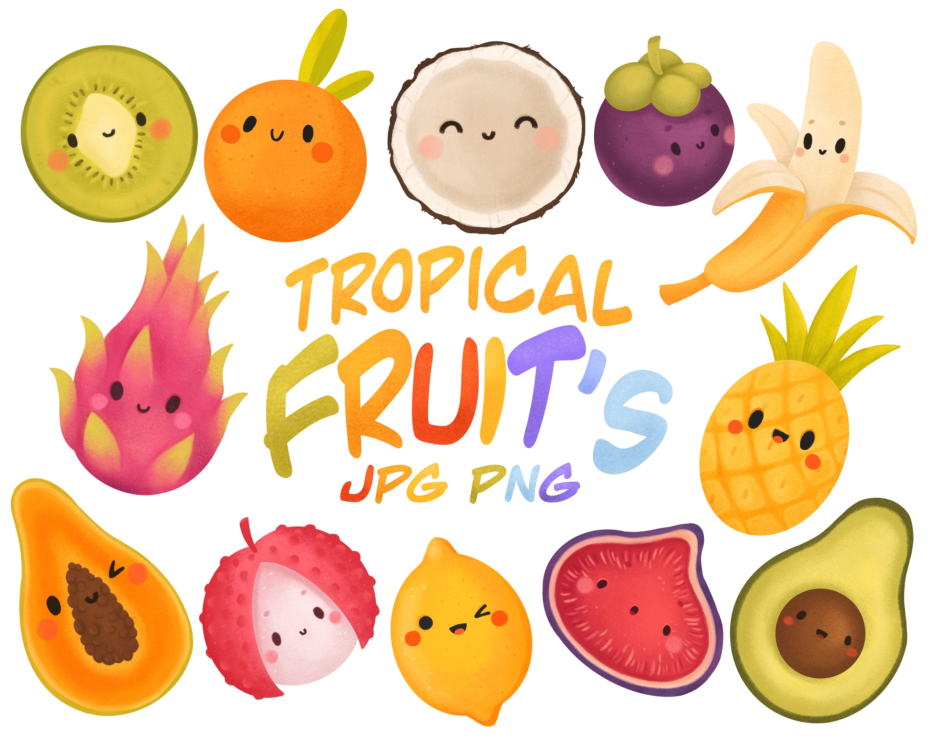 Tropical Fruit Clipart - Summer Fruit - Kawaii Fruit Clipart - Fruit’s ...