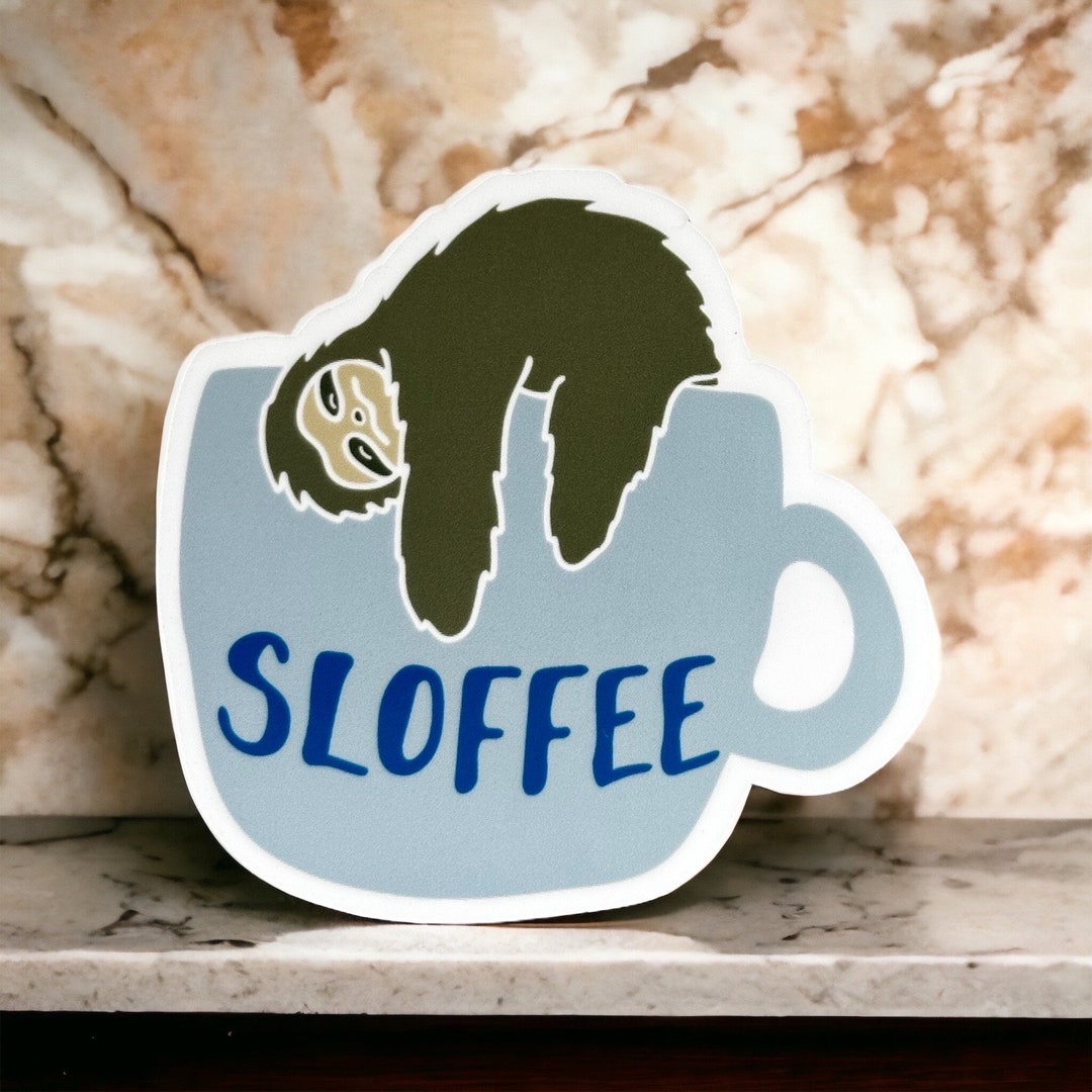 Sloffee Mug Sloth Stickers for Adults, Sloth Gifts for Women, Coffee ...