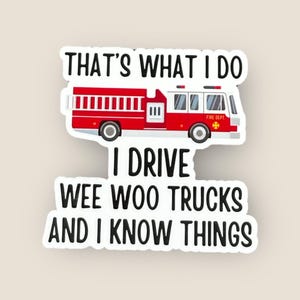 Wee Woo Driver Funny Firefighting Stickers for Water Bottle, Drive and ...