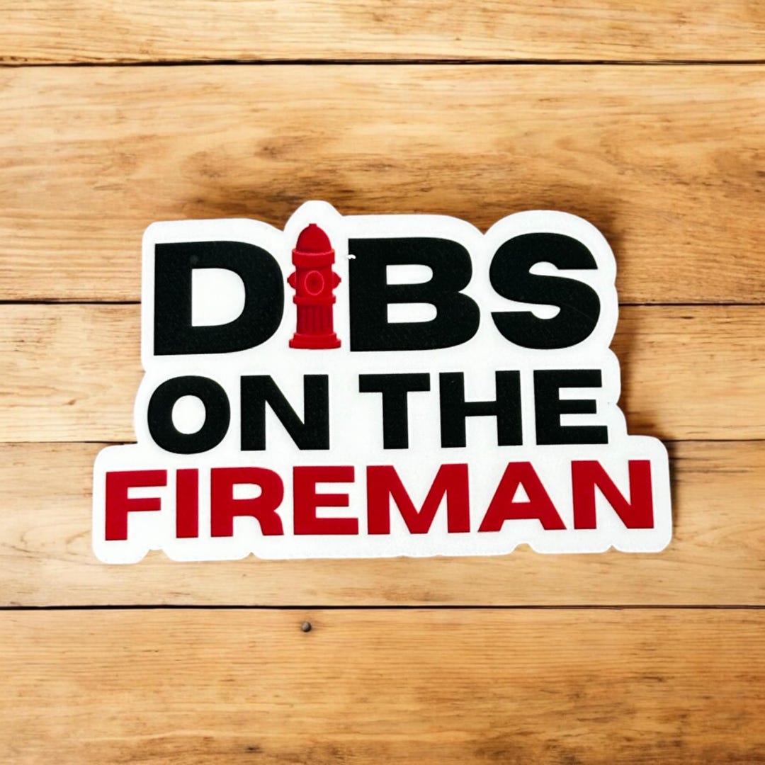 Funny Firefighting Stickers for Water Bottle, Dibs on the Fireman ...