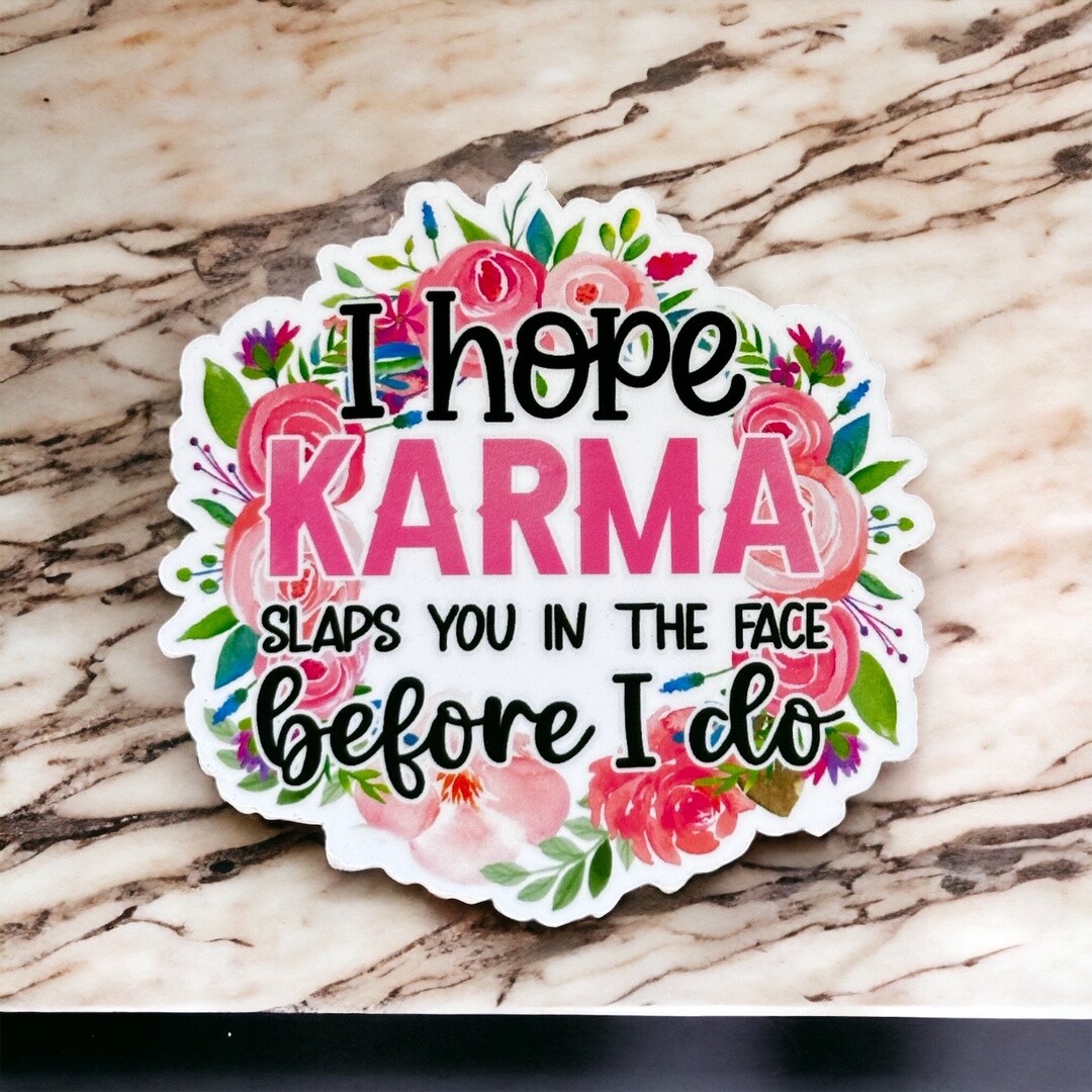 Karma Sticker for Laptop, Sarcastic Stickers for Water Bottle, Adult ...