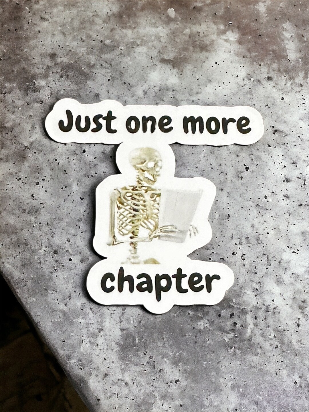 Just One More Chapter Sticker for Kindle, Funny Book Journal Stickers ...