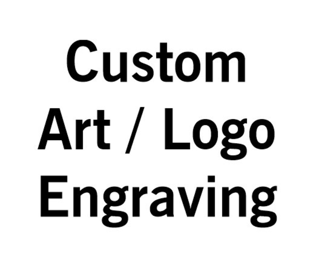 Custom Art/logo Engraving - Etsy