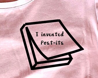 I Invented Post Its - Etsy