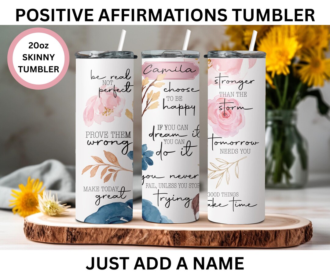 Personalized Positive Affirmations Tumbler: Floral Stainless Steel ...