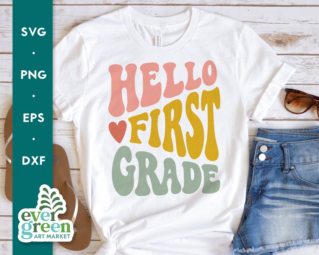 Hello First Grade Svg, Back to School Svg, First Day of School Svg ...