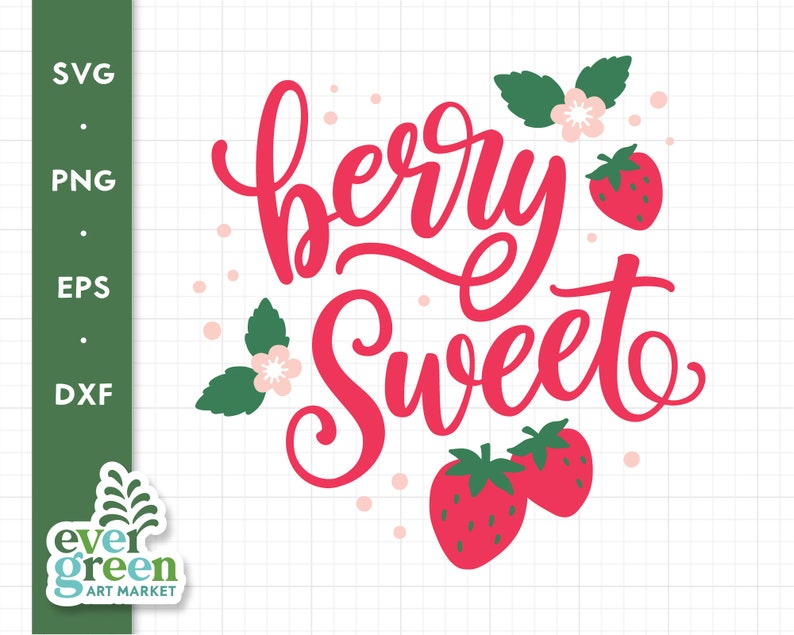 Berry Sweet Svg, Strawberry Sweet One, First Birthday, Berry Cute, Baby ...