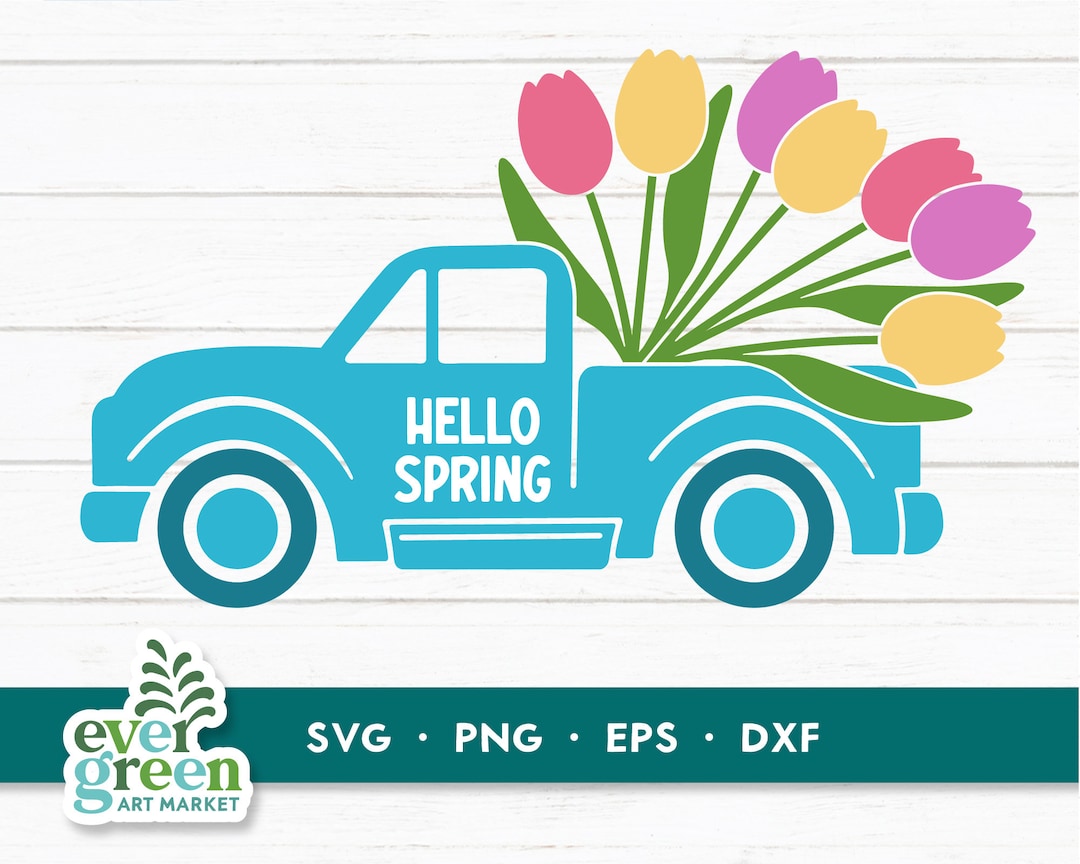 Spring Truck Svg, Vintage Truck Svg, Hello Spring Svg, Retro Truck Svg ...