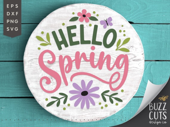 Embellishments Spring round sign cut file Hello Spring SVG Clip Art ...