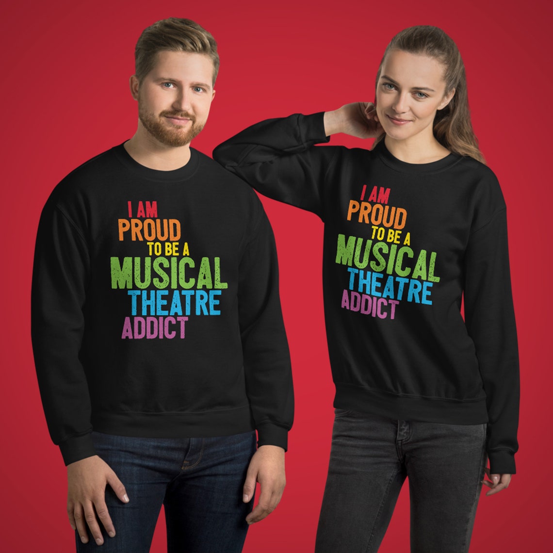 Musical Theater Addict Unisex Sweatshirt, Broadway Pride, Rainbow ...