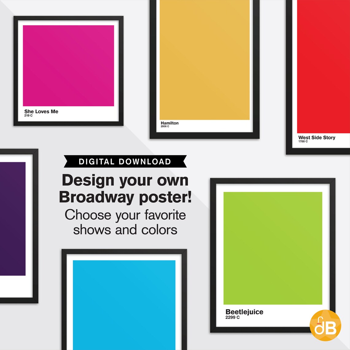 CUSTOM BROADWAY POSTER, Digital Download, Pantone Color Swatches ...