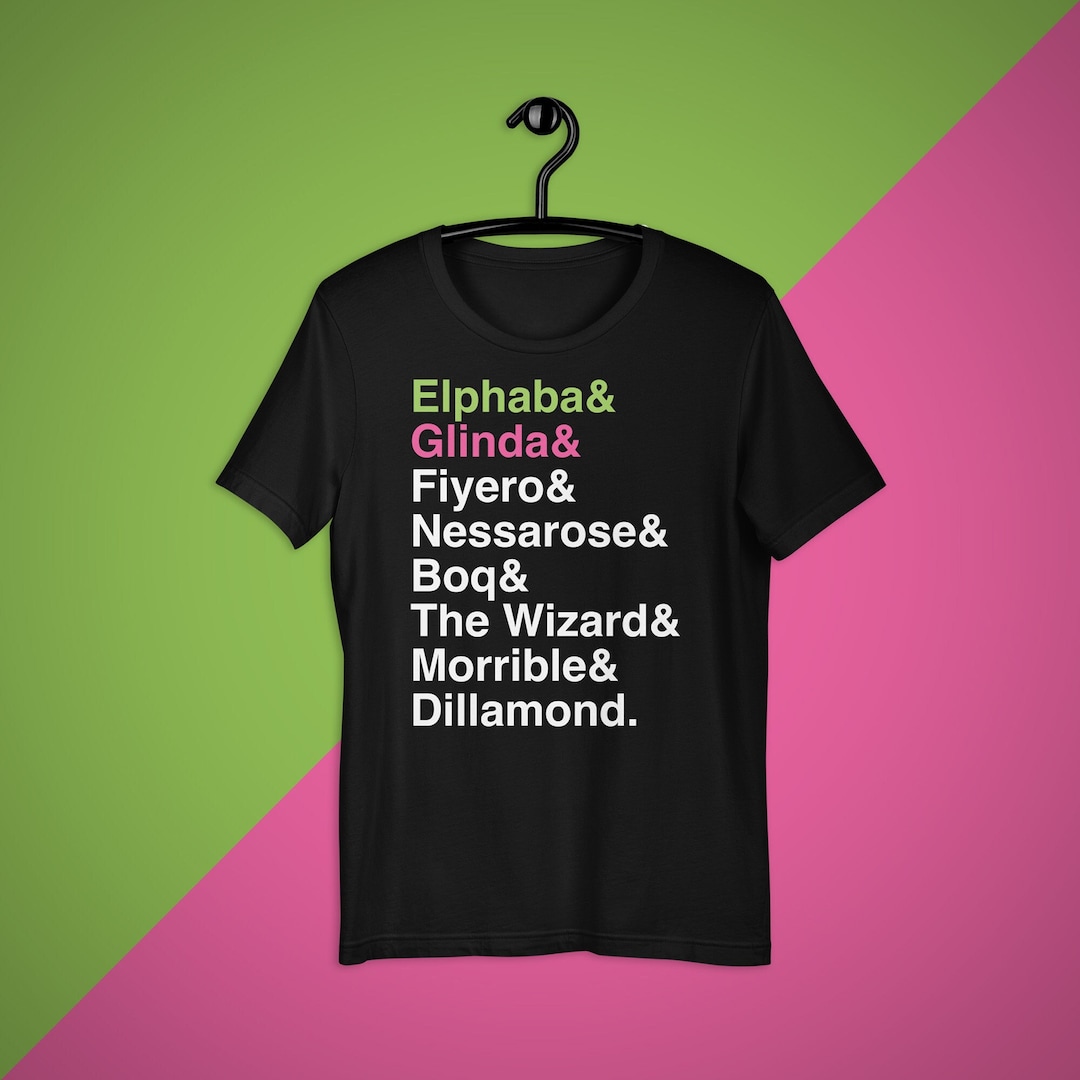 Wicked Character Names Tshirt, Elphaba, Glinda, Broadway Musical ...