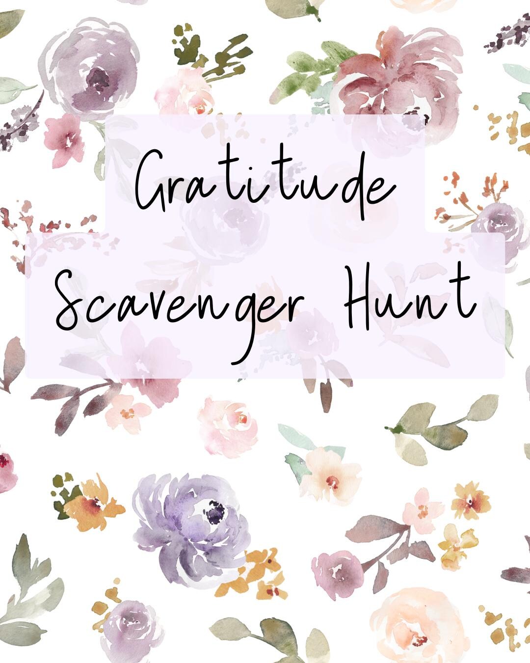 Gratitude Scavenger Hunt Printable – Mindfulness Activity for Kids ...