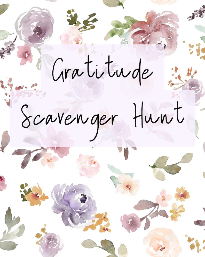Gratitude Scavenger Hunt Printable – Mindfulness Activity for Kids ...