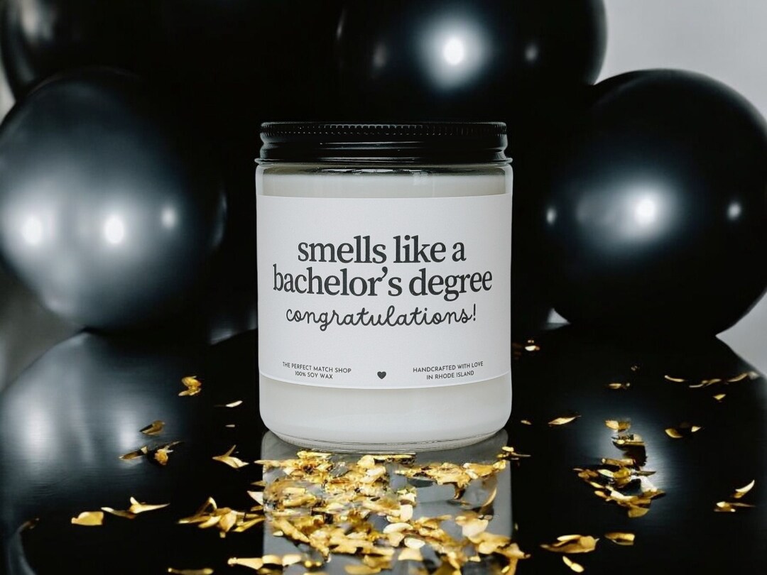 Smells Like a Bachelor's Degree Graduation Gifts Graduation Candle ...