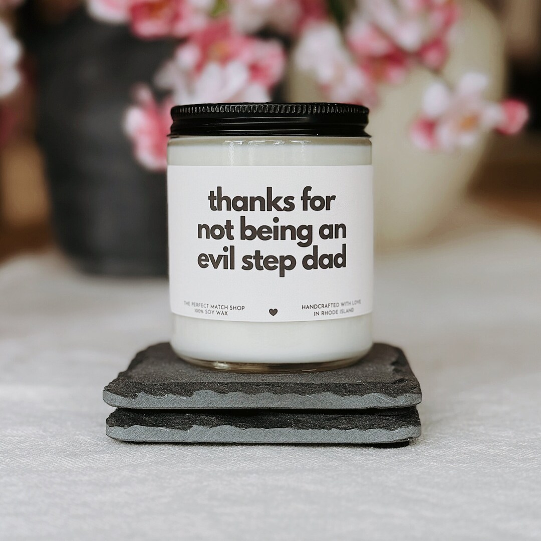 Step Dad Gift Funny Fathers Day Gift Step Dad Candle Thank You for Not ...