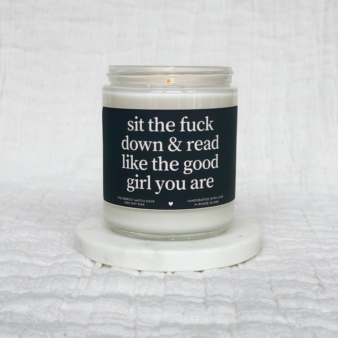Smells Like She's Reading Again Candle Smut Lover Smut Reader Avid ...