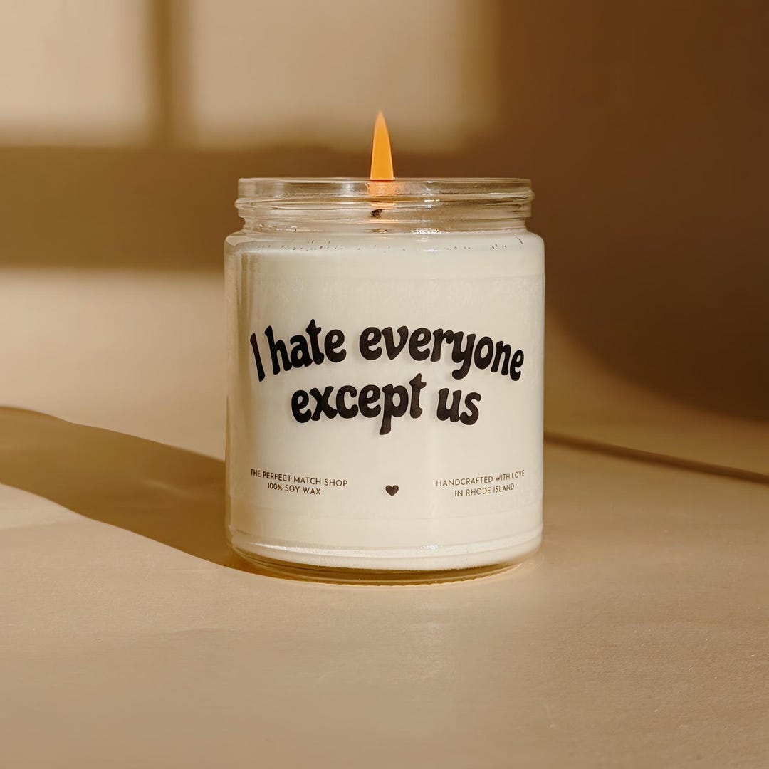 I Hate Everyone Except Us Funny Candle for Her Best Friend Birthday ...