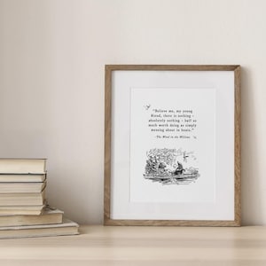 The Wind in the Willows Art Print Quote, Literary Quote Print, Kids ...