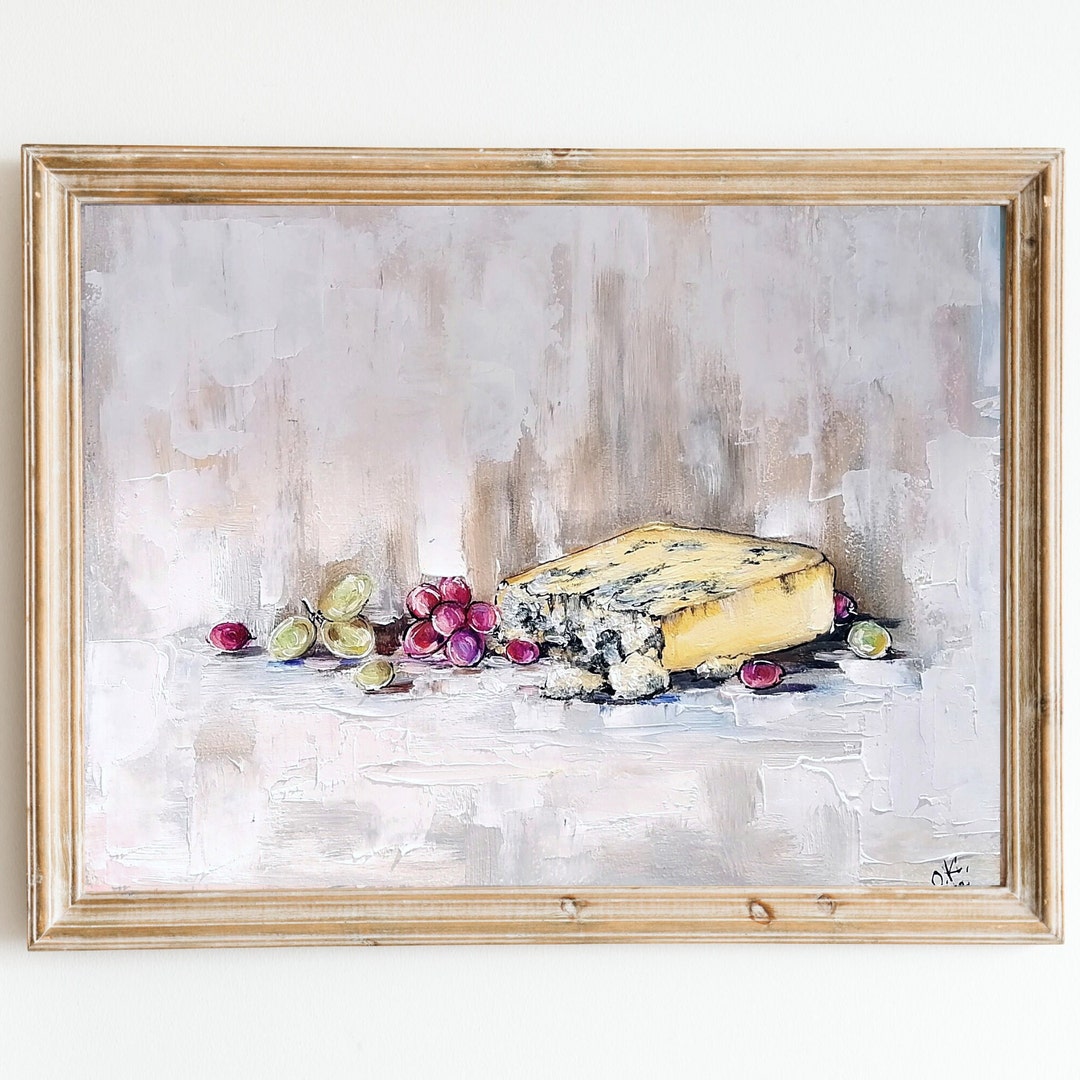 Cheese and Grape Oil Painting: Farmhouse Kitchen Still Life Art - Etsy