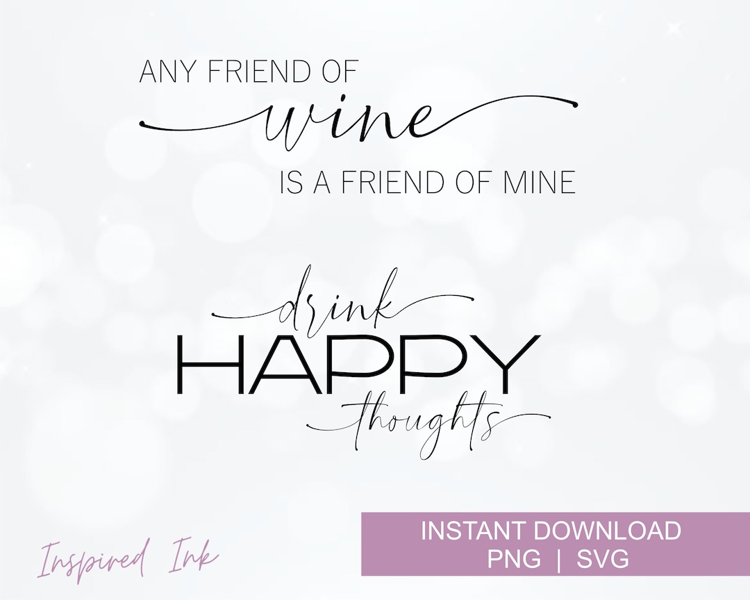 Happy Wine Sayings ~ Wine Quotes ~ Digital Download ~ Commercial Use ...