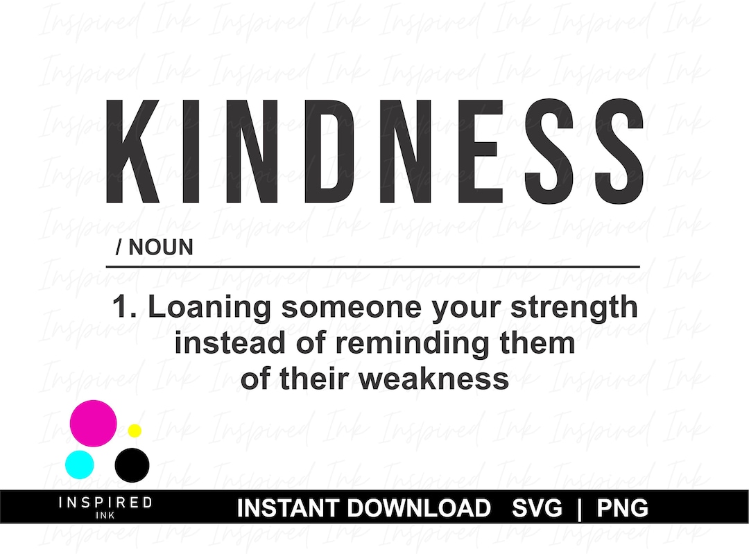 Kindness Graphic ~ SVG PNG Cut File ~ Sign Making ~ Cricut, Cameo or ...