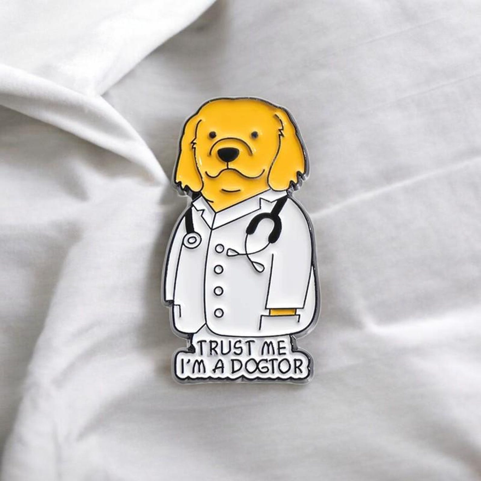 Funny Animal Doctor Enamel Pin–trust Me I’m a Dogtor or Ducktor–cute ...
