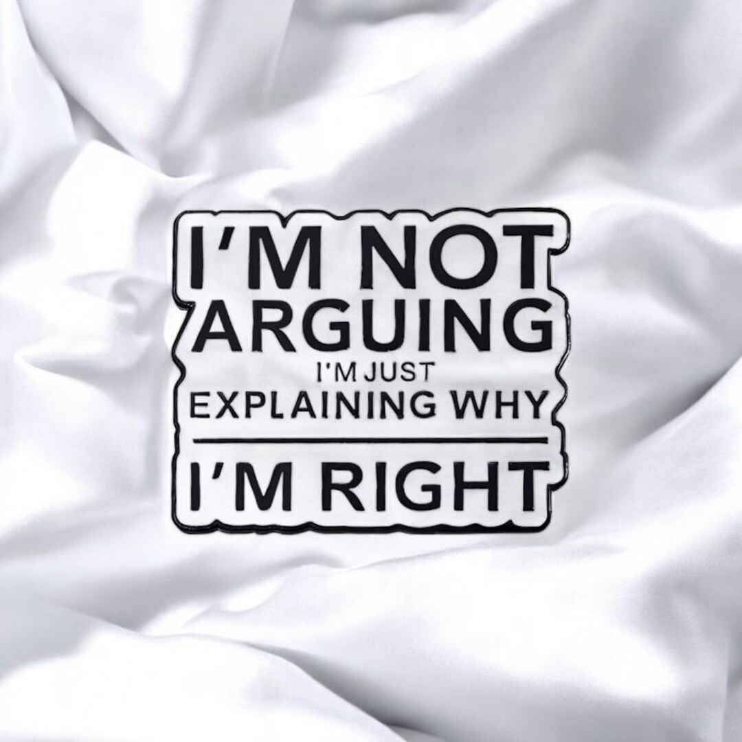 Funny Enamel Pin Set - 'yes I'm Cold' & 'i'm Not Arguing' Pins -humor ...