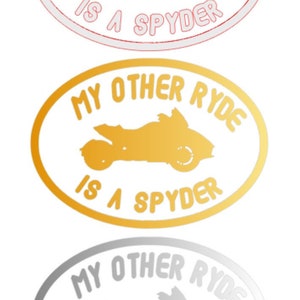 Spyder, Can Am Decal or Bumper Sticker & 2 Car Coasters "my Other Ryde ...