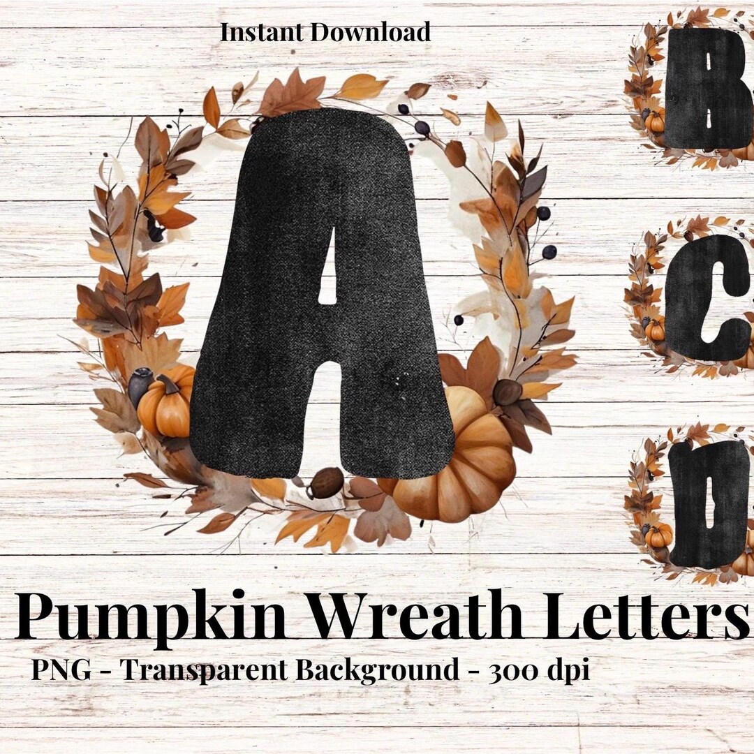 Autumn Monogram PNG - Fall Letter Clipart - Seasonal Sublimation ...