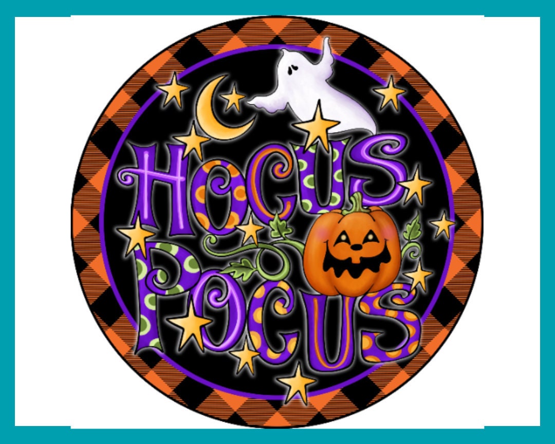 Hocus Pocus Sign Halloween Sign Pumpkin Sign Ghost Sign - Etsy
