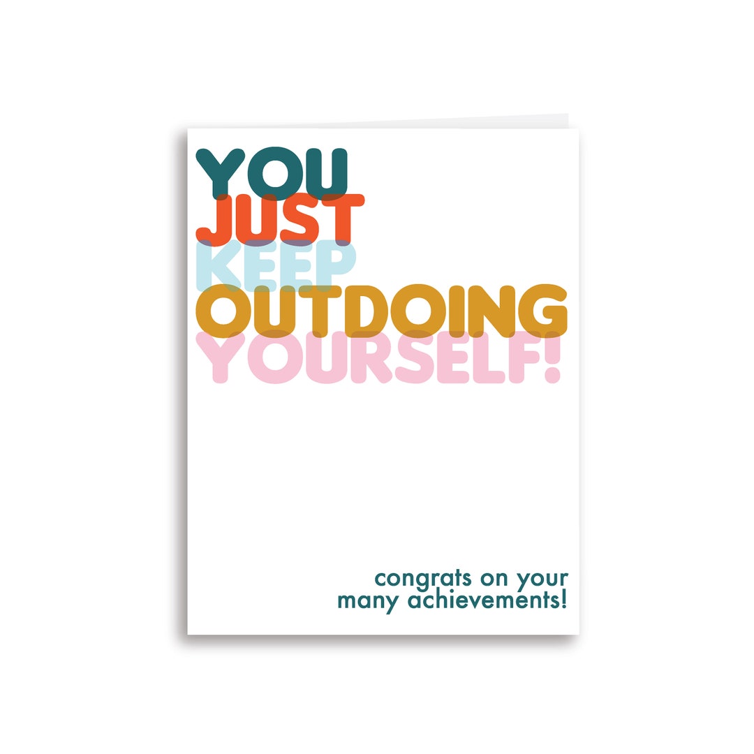 KEEP OUTDOING YOURSELF - Etsy