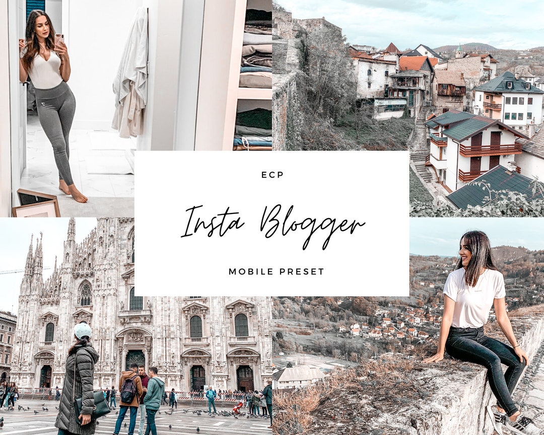 INSTA BLOGGER | Mobile Lightroom Presets | Instagram Presets ...