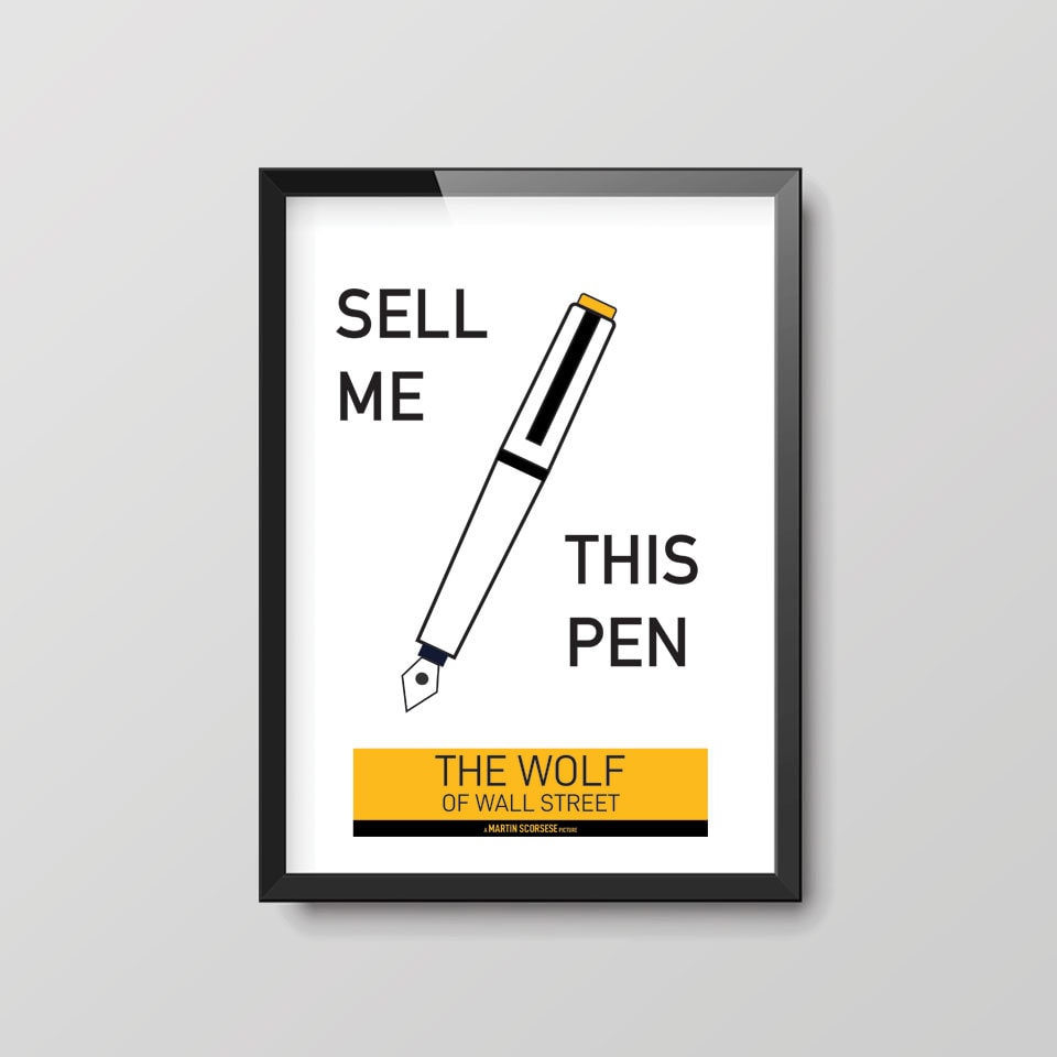 Sell Me This Pen Wolf of Wall Street Movie Quote A4 A3 - Etsy