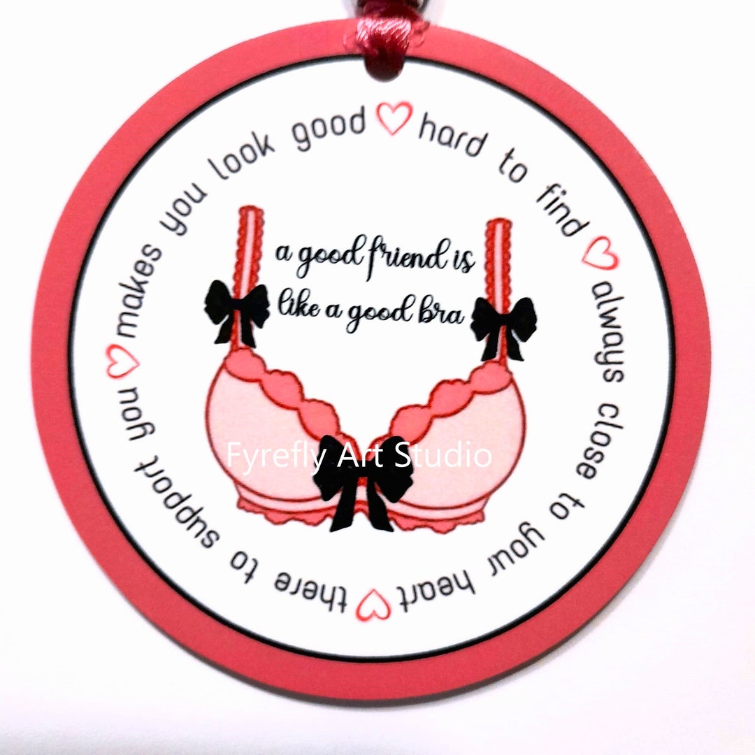 A Good Friend is Like A Good Bra Christmas Tree Ornament, Girlfriend ...