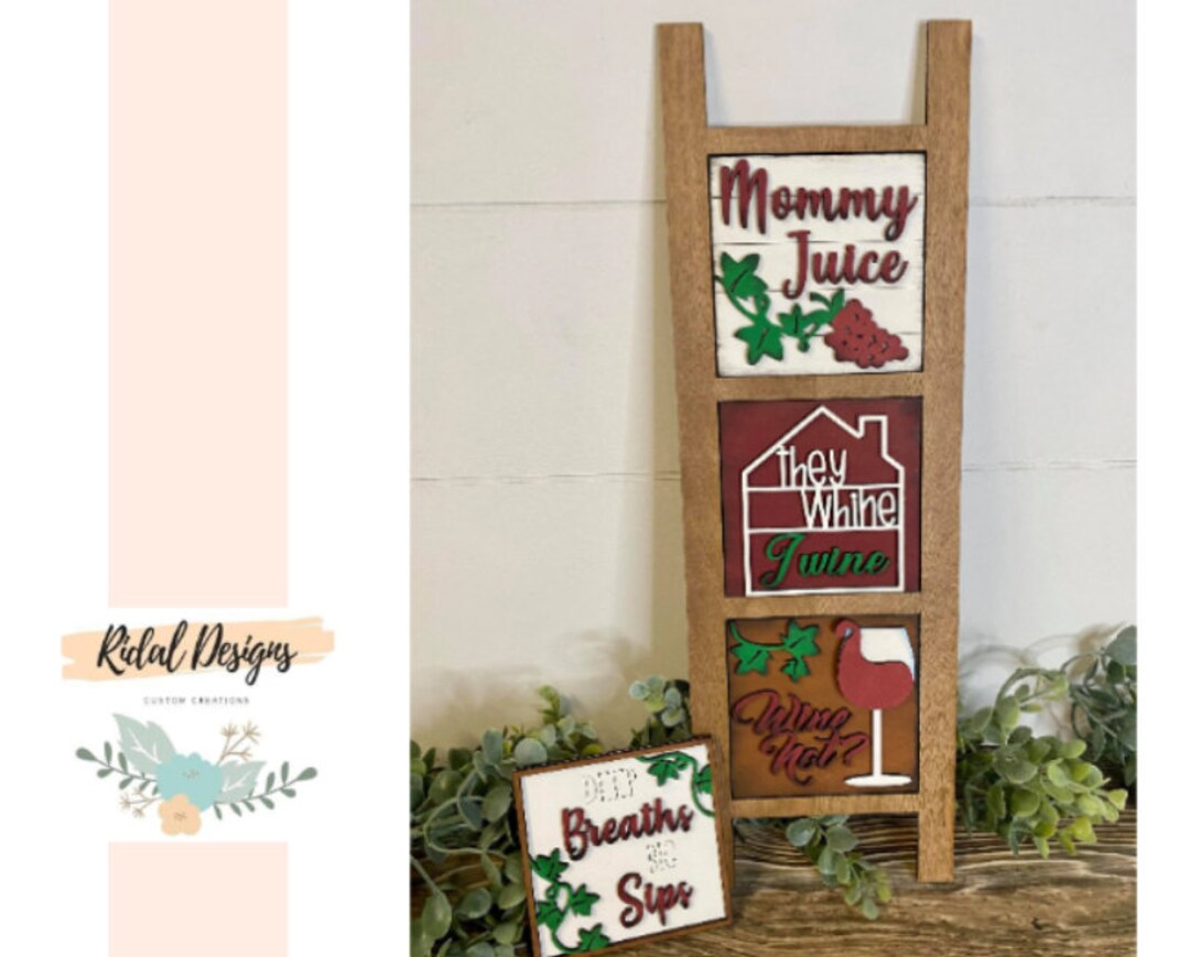 Full Size Wine Leaning Ladder Sign, Farmhouse Decor, Standing Sign ...