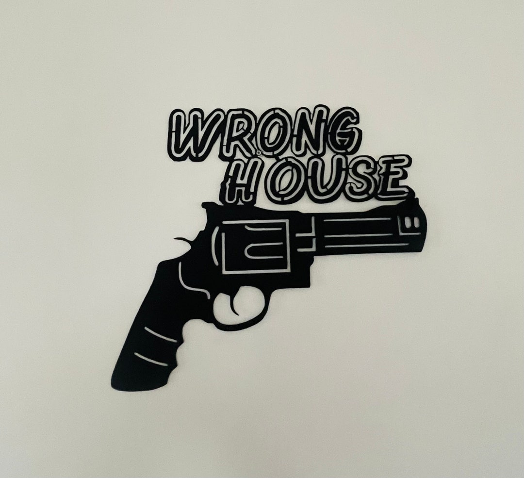Wrong House Metal Sign, Metal Surveillance Sign, Pistol Surveillance ...